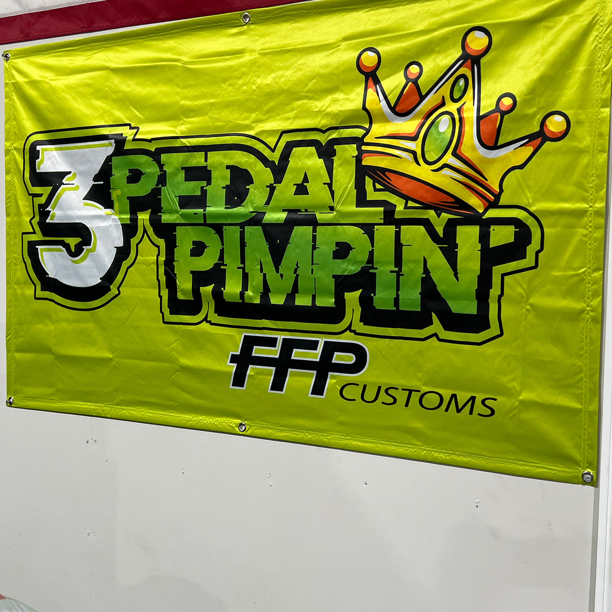 FFP Customs 3 Pedal Pimpin' 3'x5' Banner